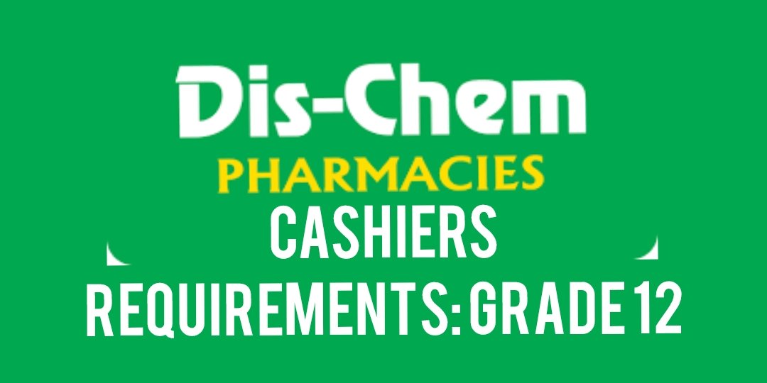 Dis-Chem Casual Jobs 2026: Cashier, Merchandiser and Frontshop ...